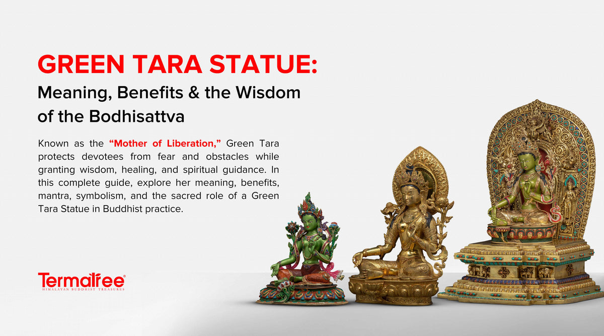 Green Tara Statue: Meaning, Benefits & the Wisdom of the Bodhisattva