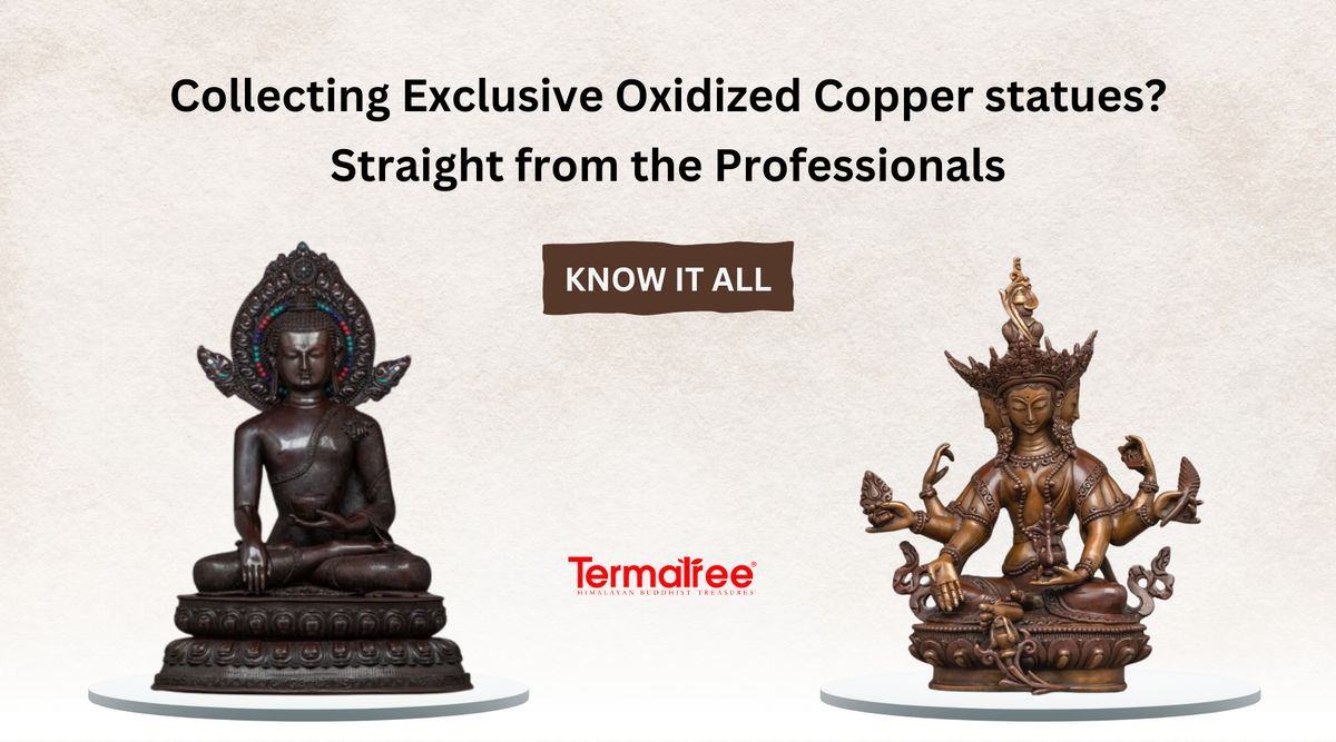 Collecting Exclusive Oxidized Copper statues? Know it all: Straight fr